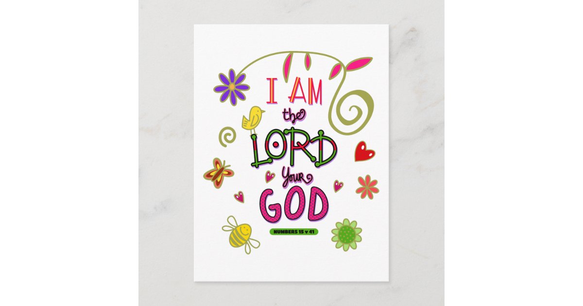 I am the Lord your God Bible Verse Postcard | Zazzle