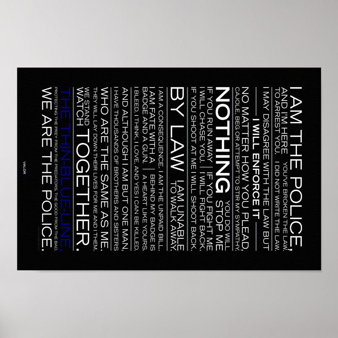 I Am The Police Poster | Zazzle