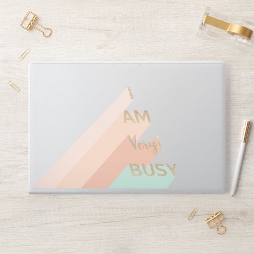 "I Am Very Busy" Trendy Gold Script Modern Retro HP Laptop Skin | Zazzle