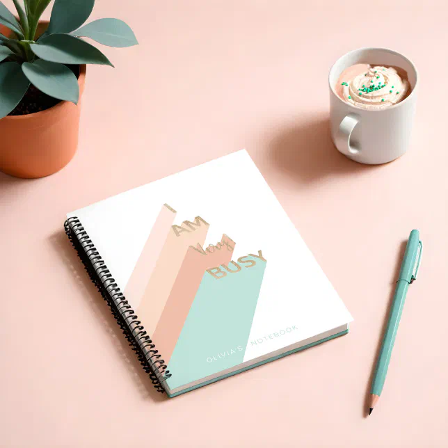 "I Am Very Busy" Trendy Gold Script Modern Retro Notebook | Zazzle