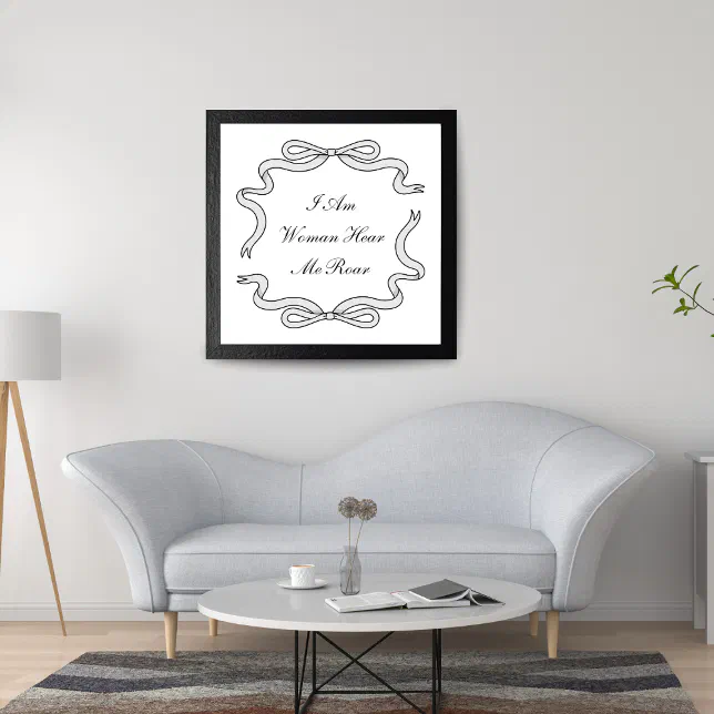 I Am Woman Here Me Black & White Poster | Zazzle