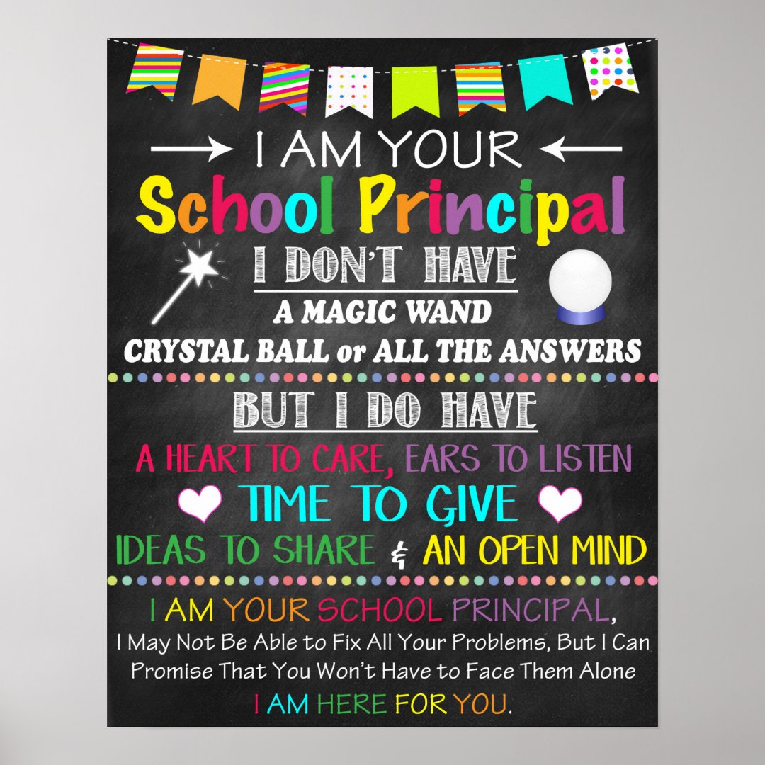 I AM YOUR SCHOOL PRINCIPAL POSTER | Zazzle
