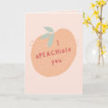 I Apeachiate You Thank You Peach Greeting Card | Zazzle