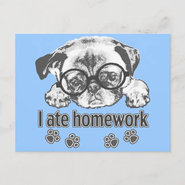 I ate homework postcard | Zazzle