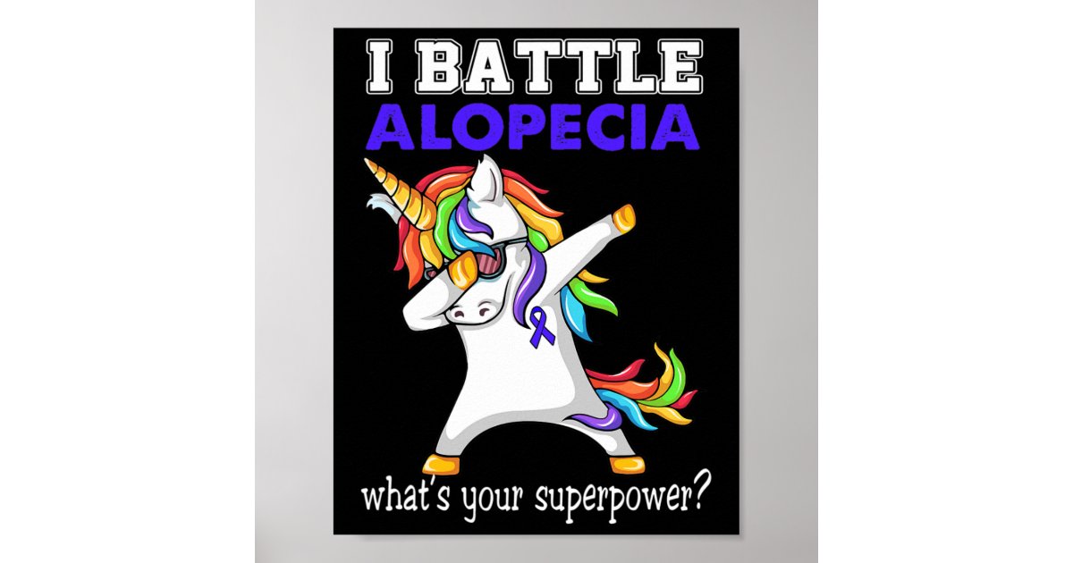 I Battle Alopecia Awareness Poster | Zazzle I Battle Alopecia Awareness Poster | Zazzle
