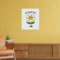I Be-Leaf In You Funny Flower And Leaf Pun Poster | Zazzle
