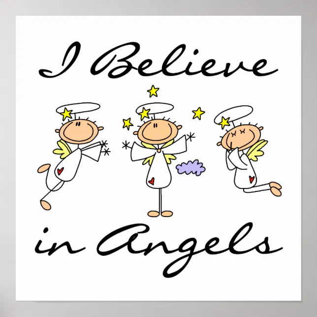 I Believe in Angels T-shirts and Gifts Poster | Zazzle
