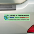 I Believe In Climate Change Bumper Sticker | Zazzle