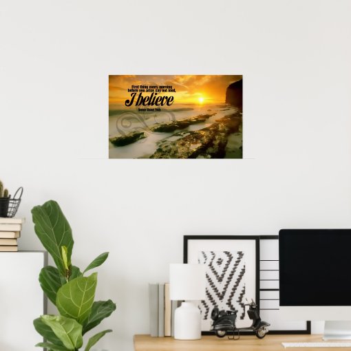 I Believe Motivational Poster | Zazzle
