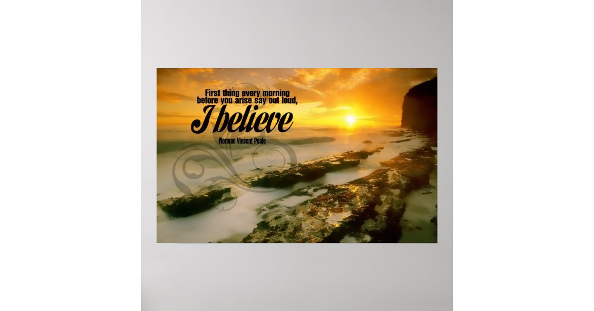 I Believe Motivational Poster | Zazzle