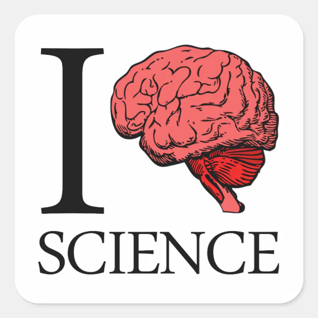I Brain Science (I Know science) (I Love Science). Square Sticker | Zazzle