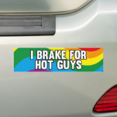 I Brake For Hot Guys Bumper Sticker | Zazzle