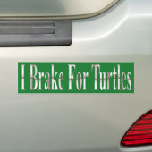 I Brake For Turtles Bumper Sticker | Zazzle