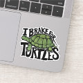 I Brake for Turtles Sticker | Zazzle
