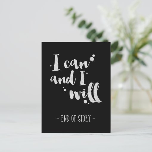 I Can And I Will - Inspirational Card | Zazzle