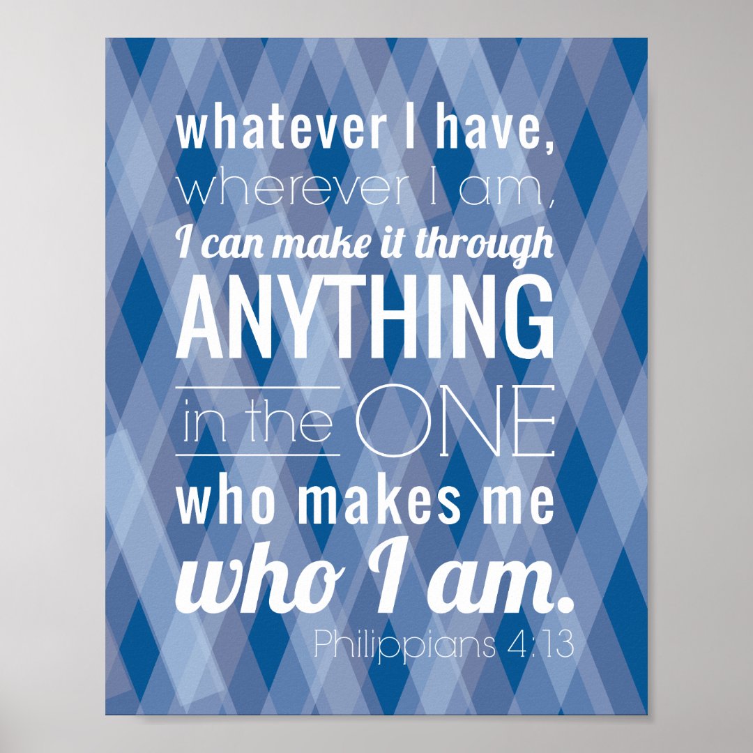 I Can Do All Things Through Christ Bible Verse Poster | Zazzle