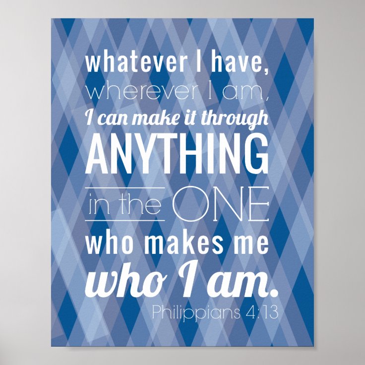 I Can Do All Things Through Christ Bible Verse Poster | Zazzle