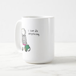 I can do anything. coffee mug | Zazzle