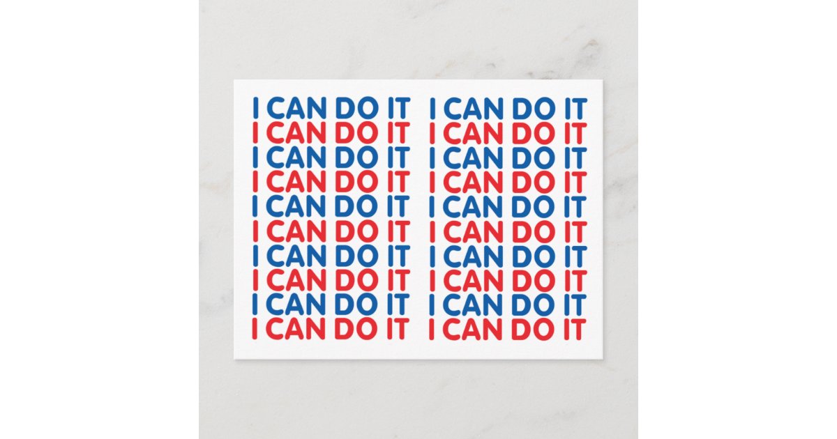 I Can Do It Postcard | Zazzle