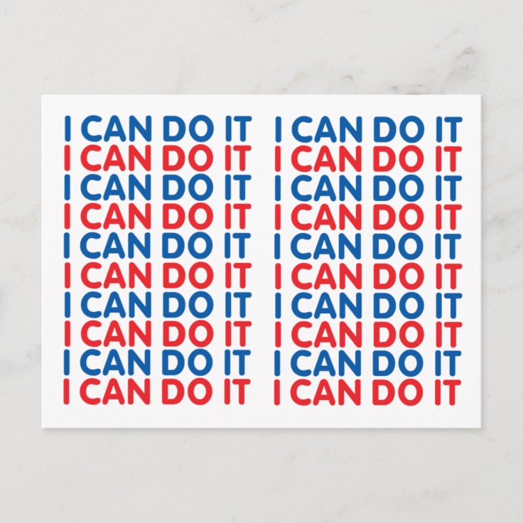I Can Do It Postcard | Zazzle