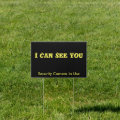 I Can See You, Security Camera in Use Yard Sign | Zazzle