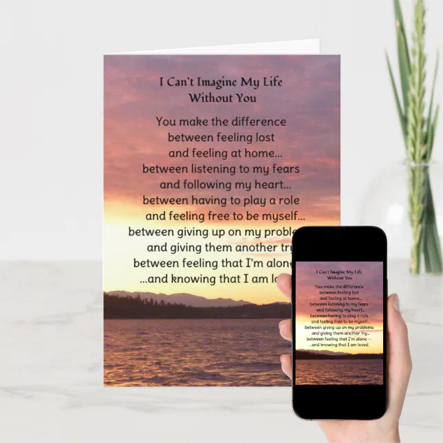 I Can't Imagine My Life Without You... Card | Zazzle