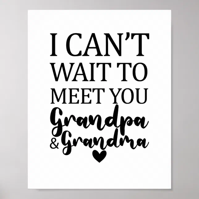 I Can't Wait To Meet You Grandpa And Grandma Poster | Zazzle