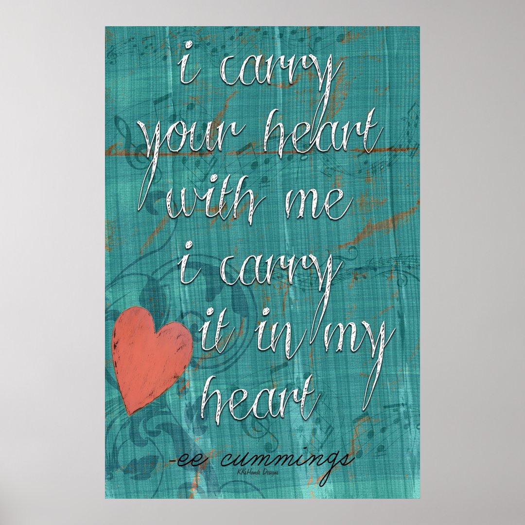 I Carry Your Heart With Me Poem Poster | Zazzle