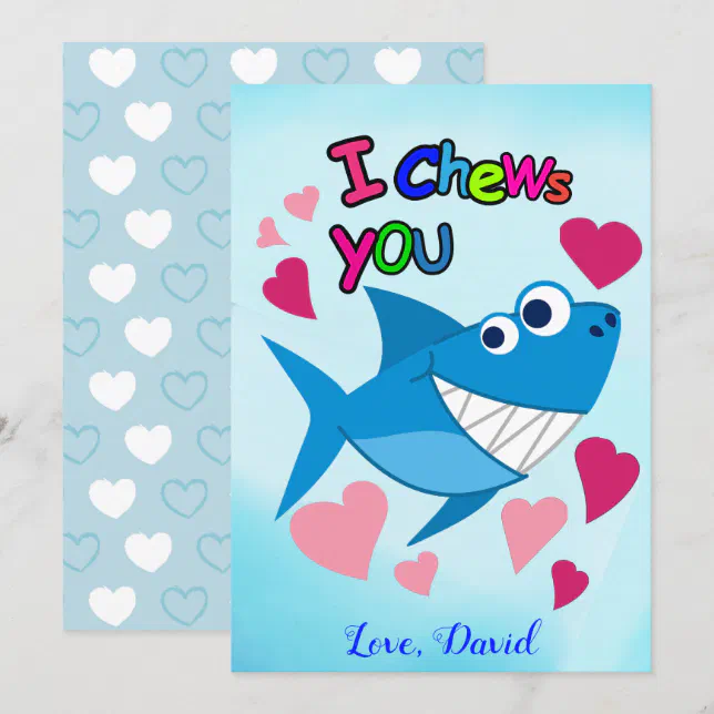 I CHEWS YOU | Cute Smiling Shark Valentine's Day Holiday Card | Zazzle
