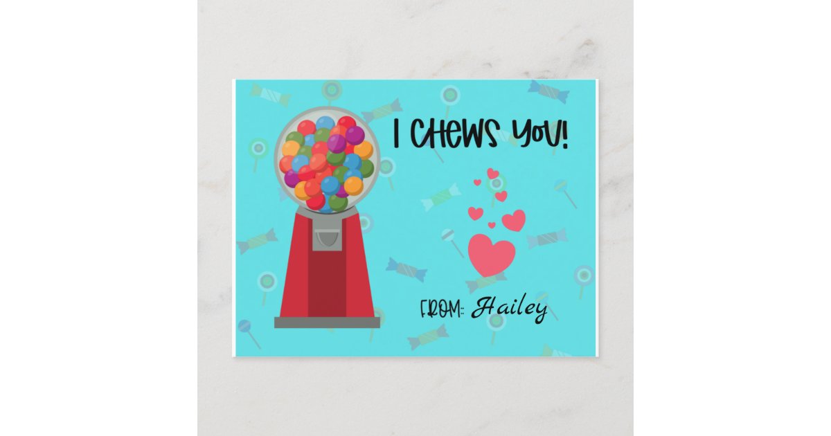 I Chews You Gumball Valentine's Day Card | Zazzle