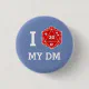 I d20 My DM Button (I Love My DM) | Zazzle