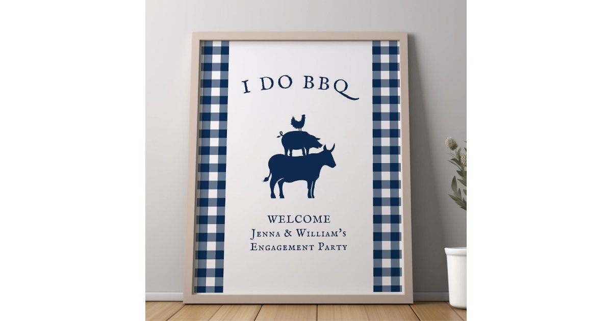I Do BBQ Rustic Farmhouse Navy Blue Plaid Welcome Poster | Zazzle