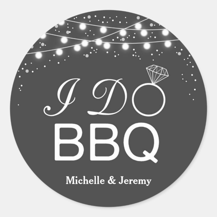I Do BBQ Sticker / I Do BBQ envelope seals | Zazzle.com