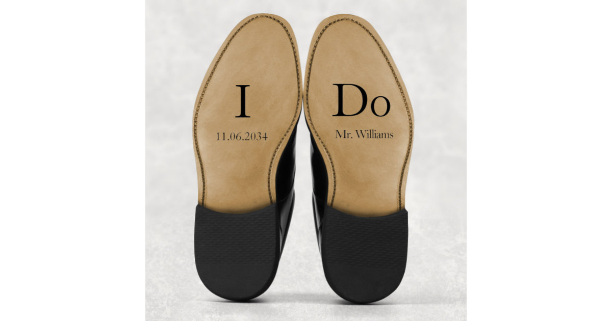 I Do Groom Wedding Shoes Custom Vinyl Sticker | Zazzle