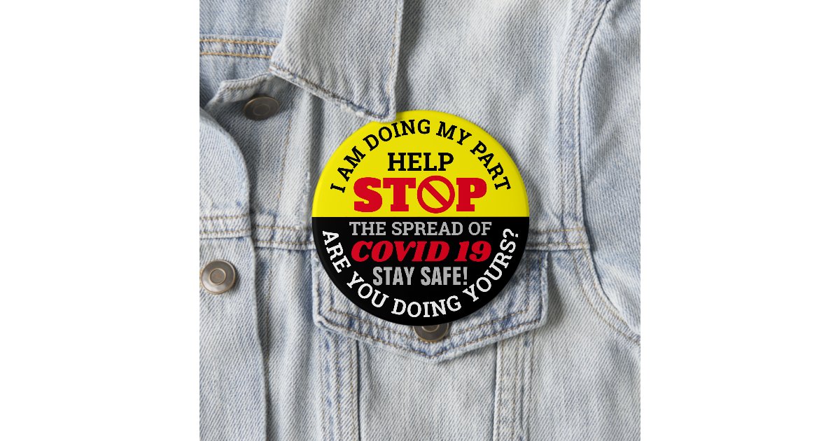 I DO MY Part - COVID 19 Button | Zazzle