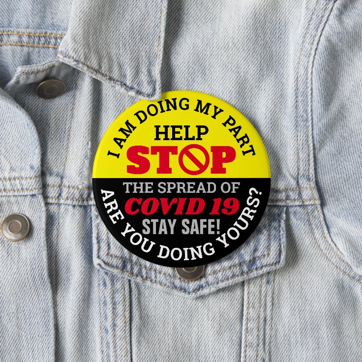 I DO MY Part - COVID 19 Button | Zazzle