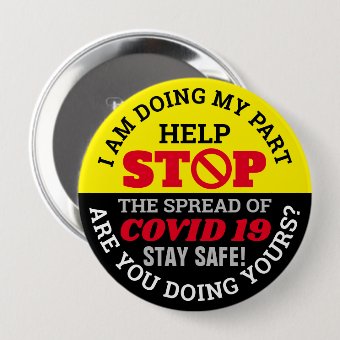 I DO MY Part - COVID 19 Button | Zazzle