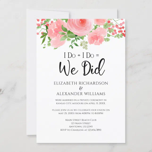 I Do = We Did Pink Floral Wedding Elopement Invitation | Zazzle