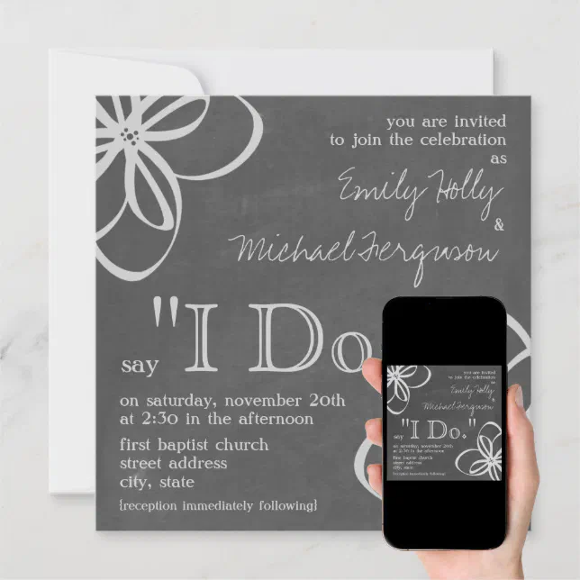 "I Do" Wedding Invitation - Chalk Inspired Floral | Zazzle