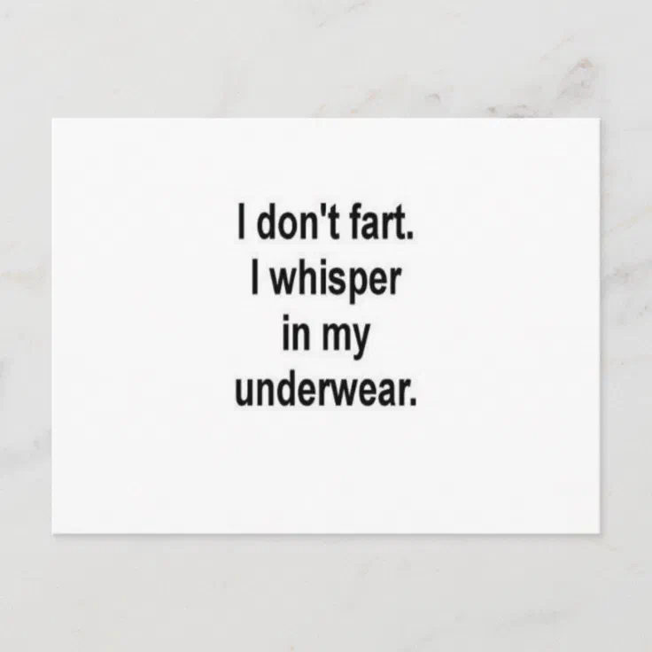 I don't fart postcard | Zazzle