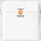 I Donut Understand Food Puns Square Sticker | Zazzle