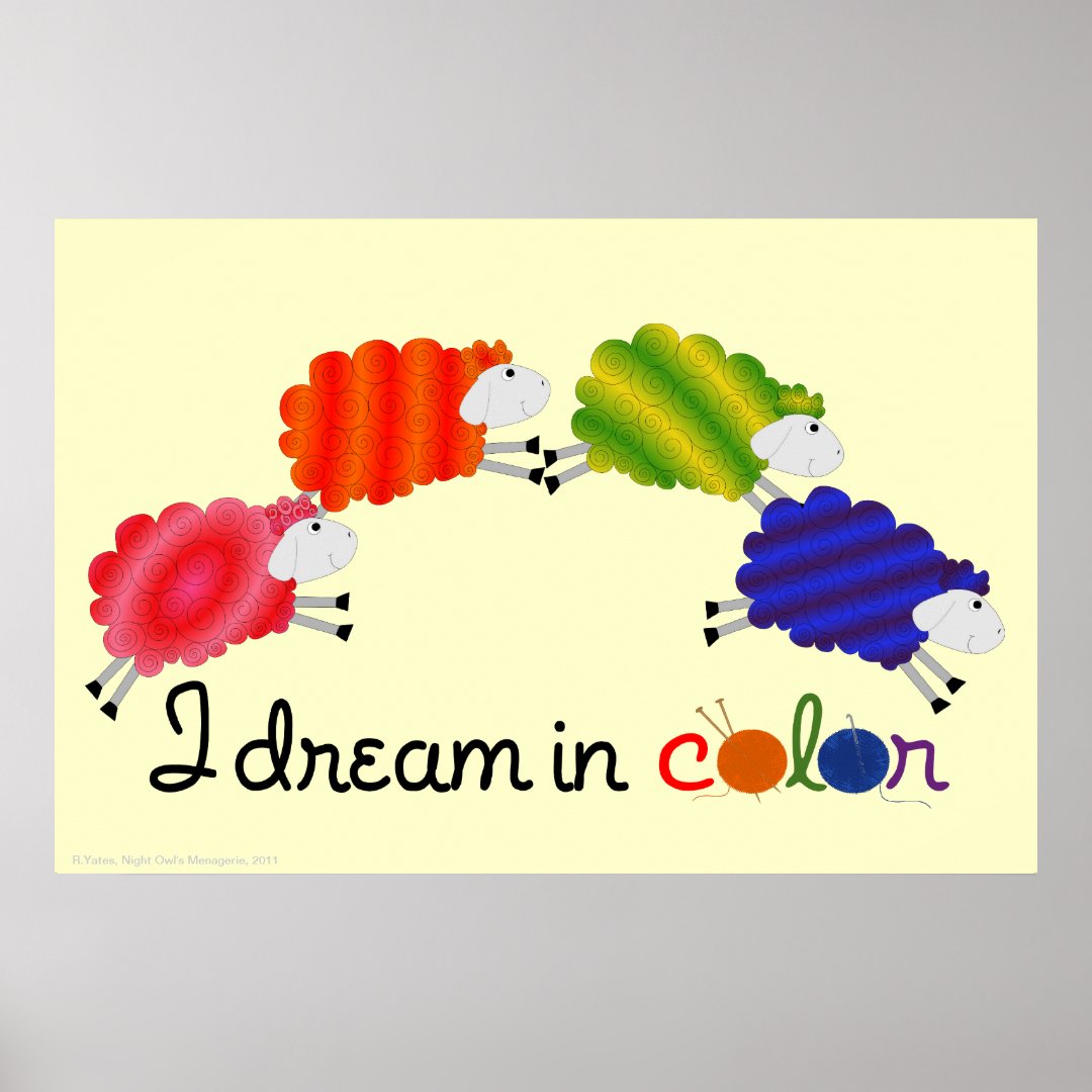 I Dream In Color Sheep Poster | Zazzle