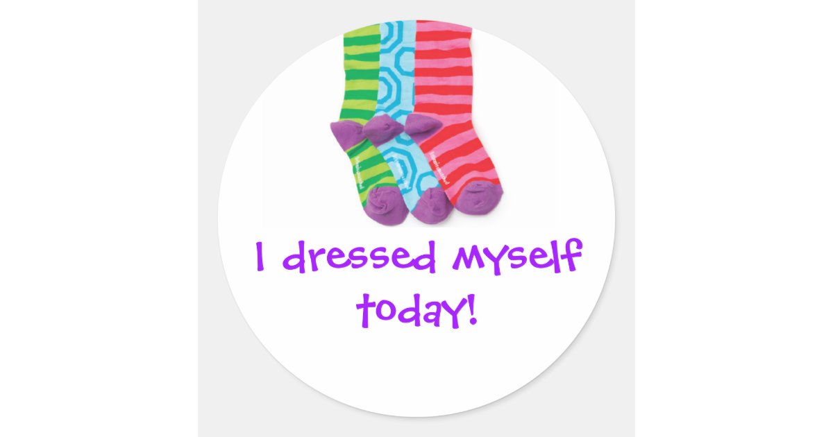 "I dressed Myself" Classic Round Sticker | Zazzle