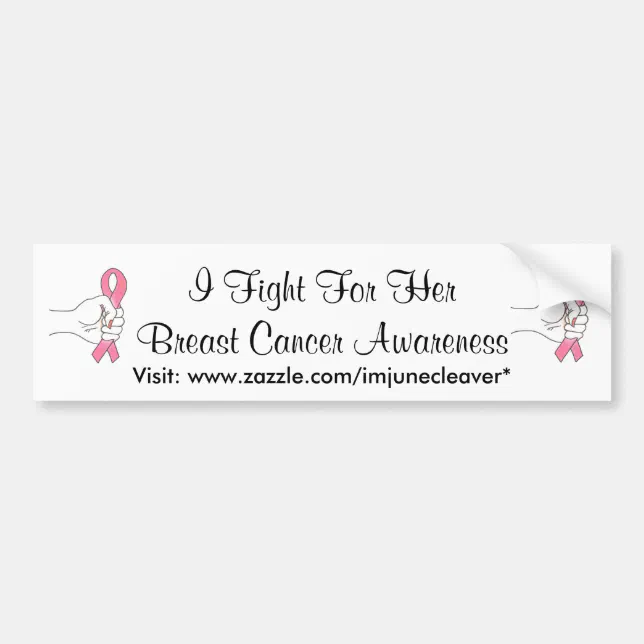 I Fight For Her Breast Cancer Bumper Sticker | Zazzle