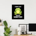 I Find You Quite Ribbiting Funny Frog Pun Dark BG Poster | Zazzle