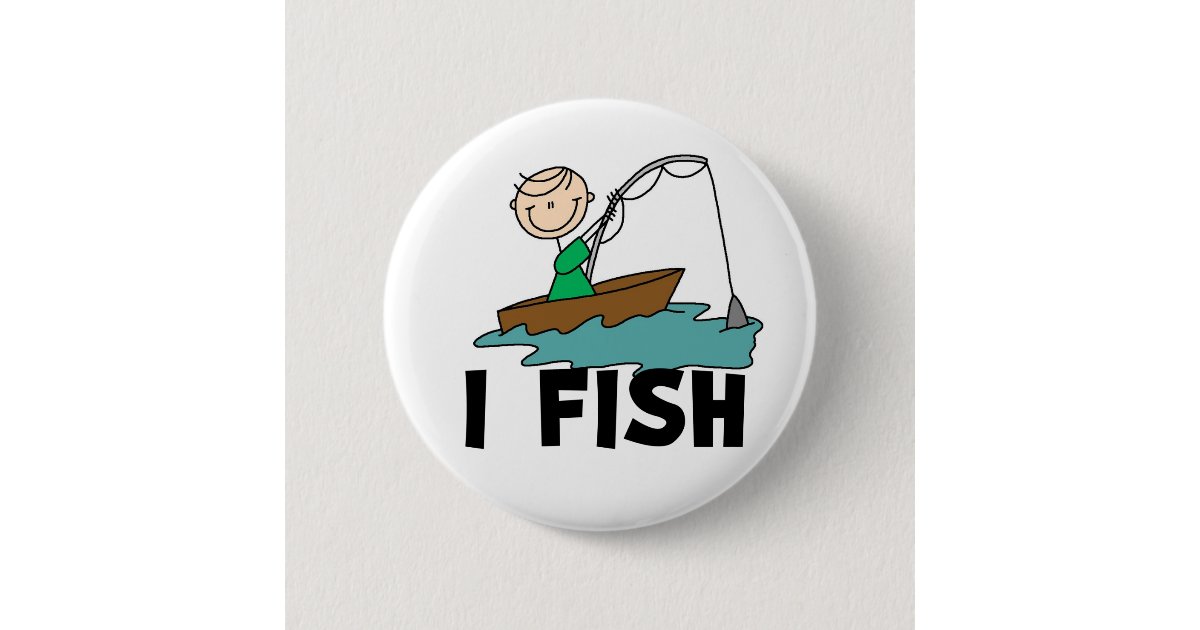I Fish Stick Figure Button | Zazzle