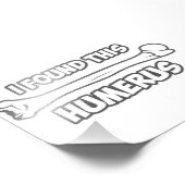 I Found This Humerus Photo Print | Zazzle