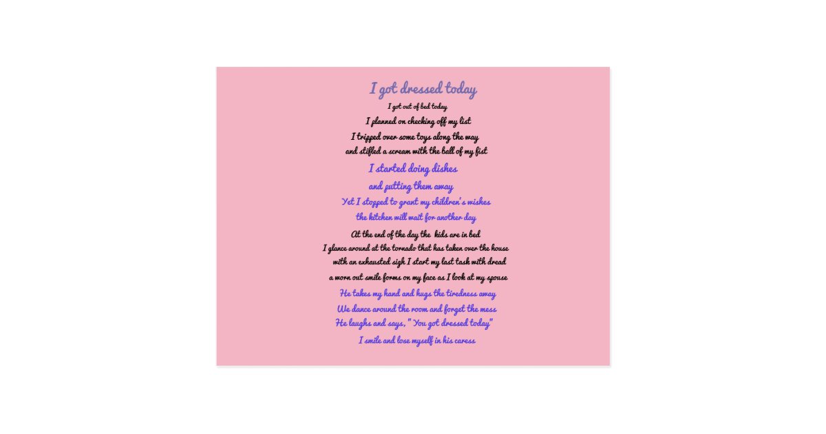 I got dressed today poem postcard | Zazzle.com