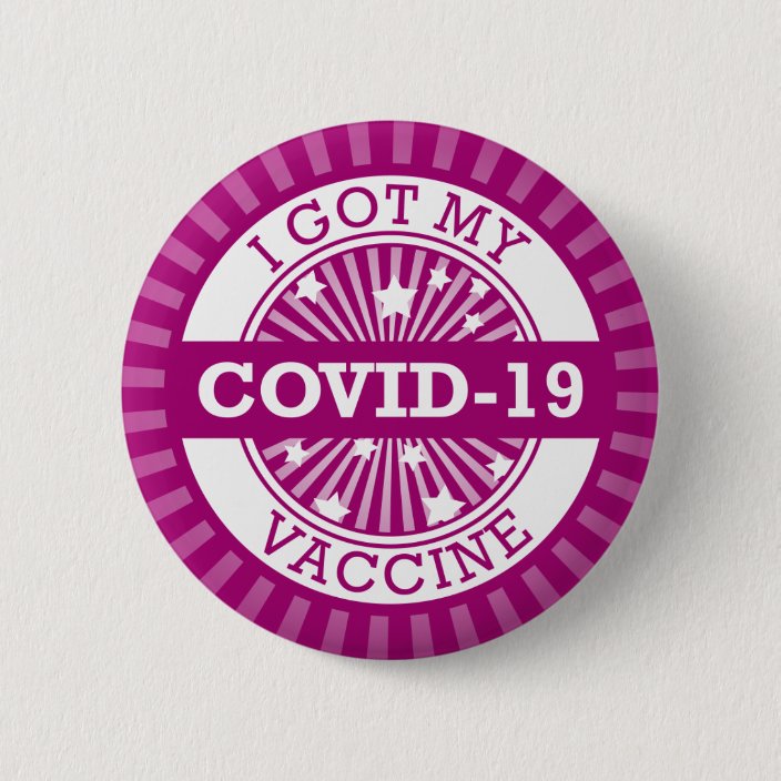 I Got My Covid 19 Vaccine Purple Star Burst Button | Zazzle.com
