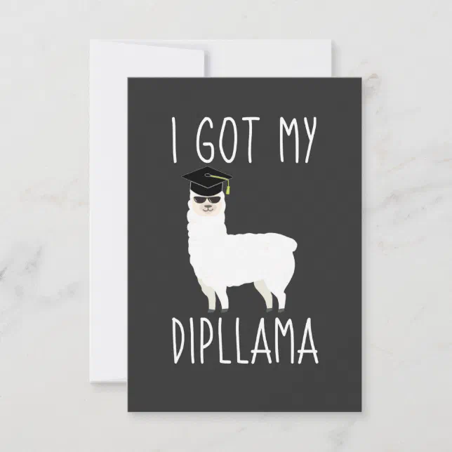 I Got My Dipllama Graduation Llama Pun Thank You Card | Zazzle